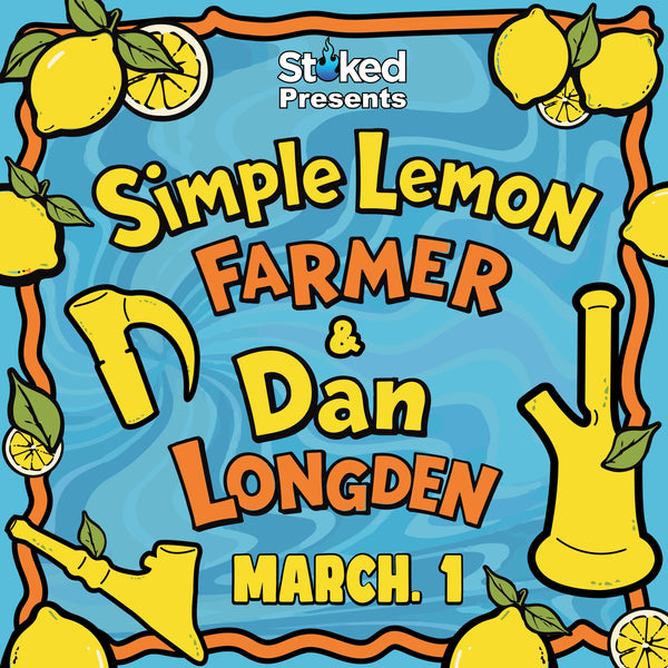 Stoked Presents: Simple Lemon Farmer & Dan Longden – Stoked Progressive ...